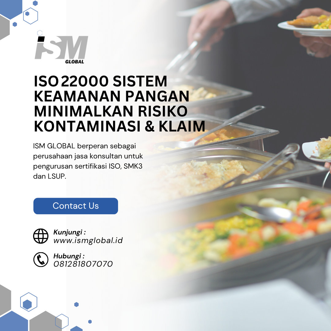 ISO 22000 Sistem Keamanan Pangan: Minimalkan Risiko Kontaminasi & Klaim ...