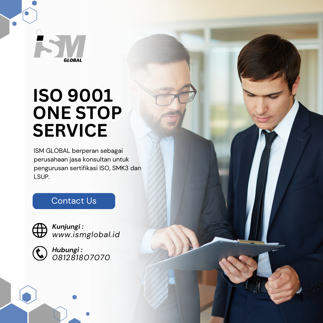 ISO 9001 One Stop Service - ISM GLOBAL